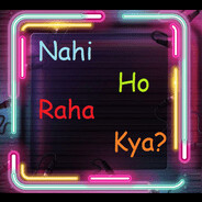 Steam Community :: Group :: Nahi Ho Raha Kya???
